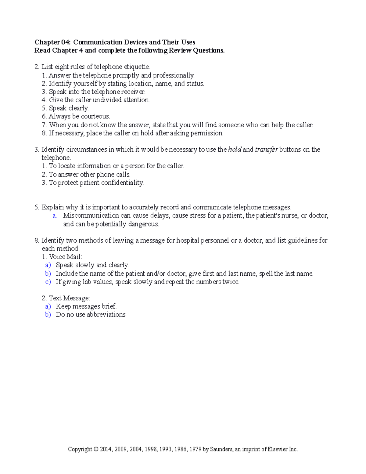 Ch 4 Rev Questions - Chapter 04: Communication Devices and Their Uses ...
