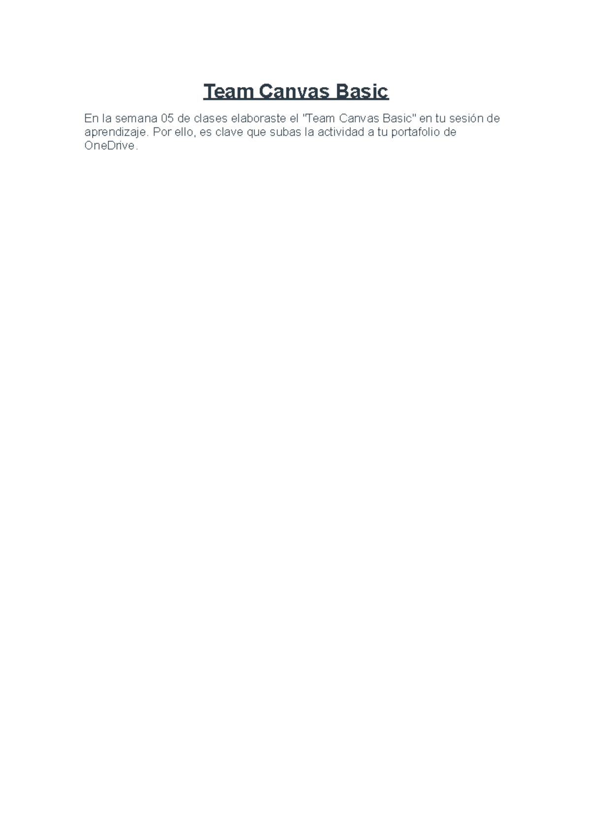 IVU Actividad 5a - Este documento es de el Team Canvas Basic que se hace grupal - Team Canvas ...