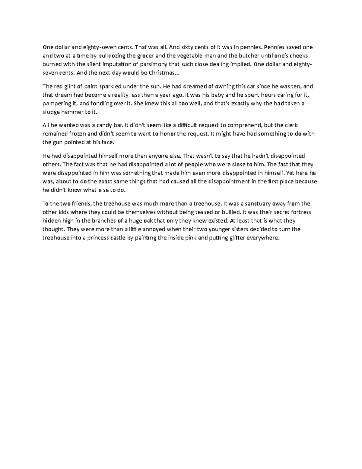 Reading 1 - One dollar and eighty-seven cents. That was all. And sixty ...