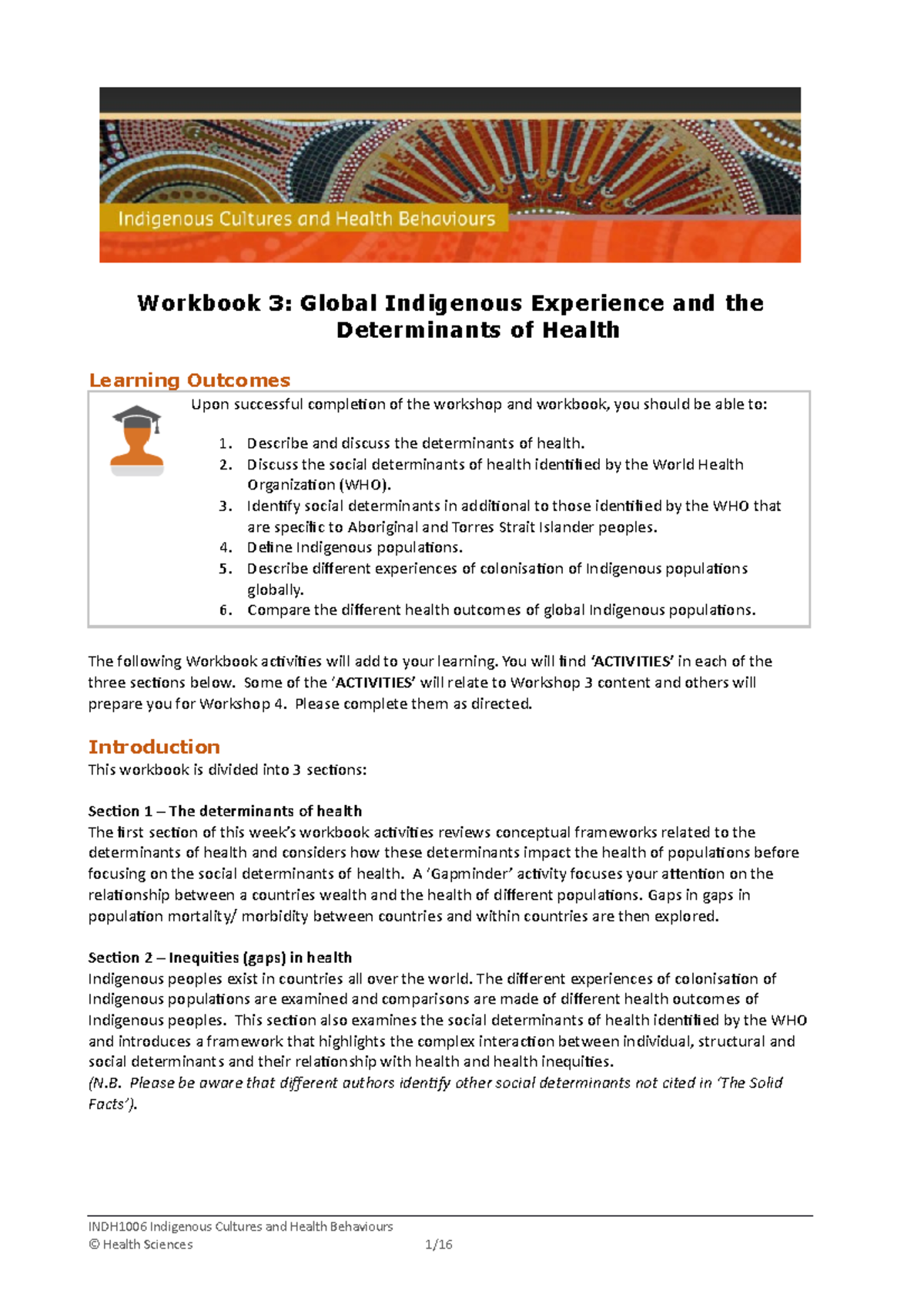 INDH1006 Workbook 3 - Workbook 3: Global Indigenous Experience and the ...