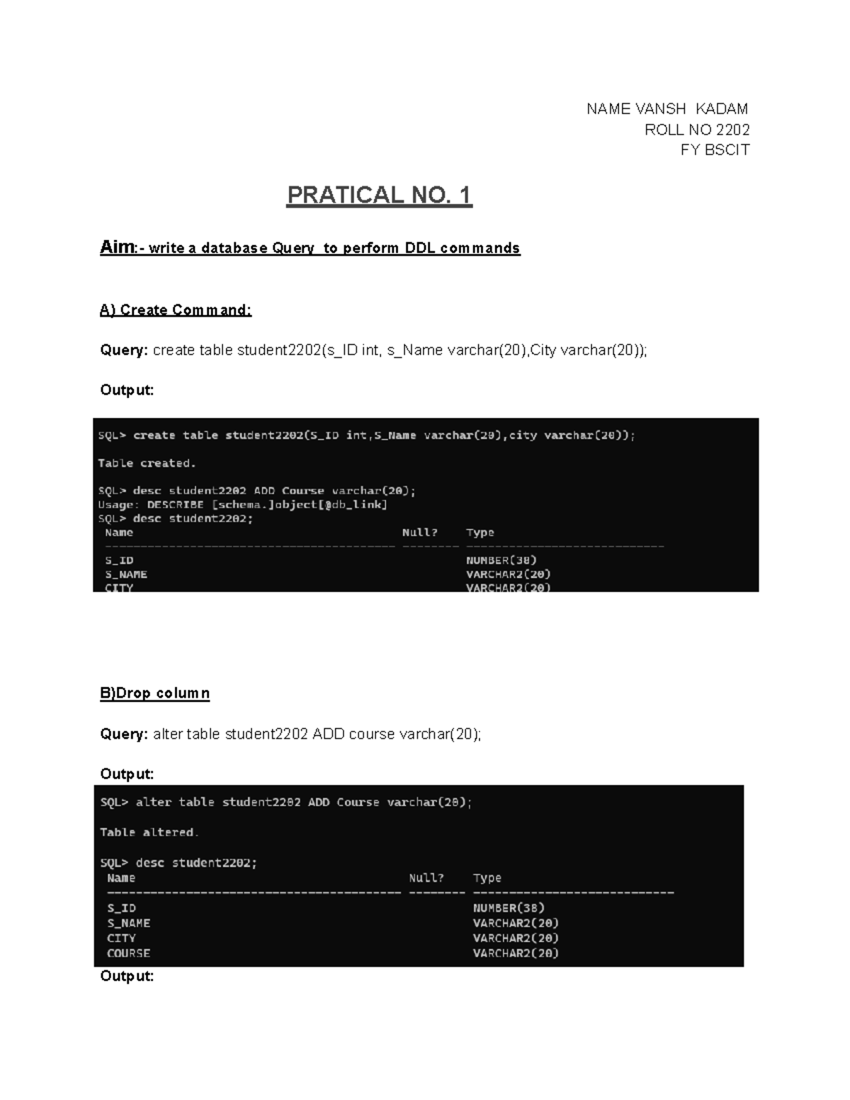 Vansh DBMS Pratical -1 - NAME VANSH KADAM ROLL NO 2202 FY BSCIT ...