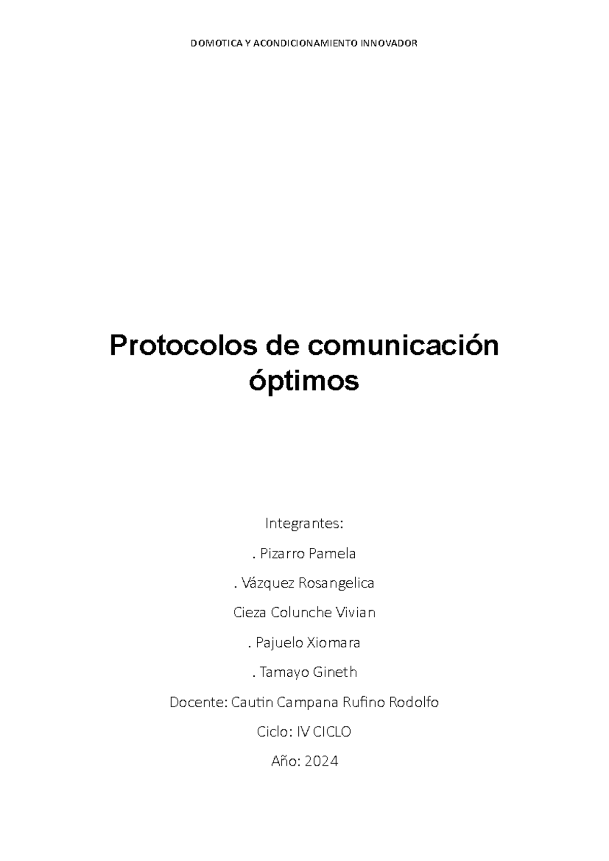 SEM 11B - Protocolos DE Comunicación Óptima - Trabajo Grupal ...