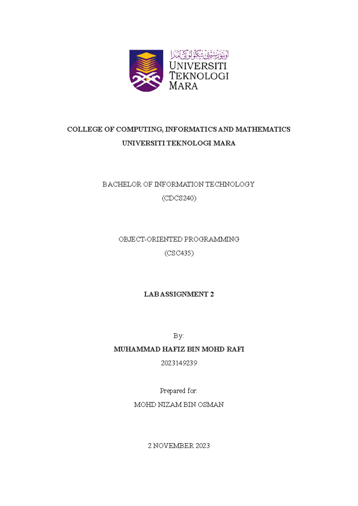 Lab2 report - COLLEGE OF COMPUTING, INFORMATICS AND MATHEMATICS UNIVERSITI TEKNOLOGI MARA ...