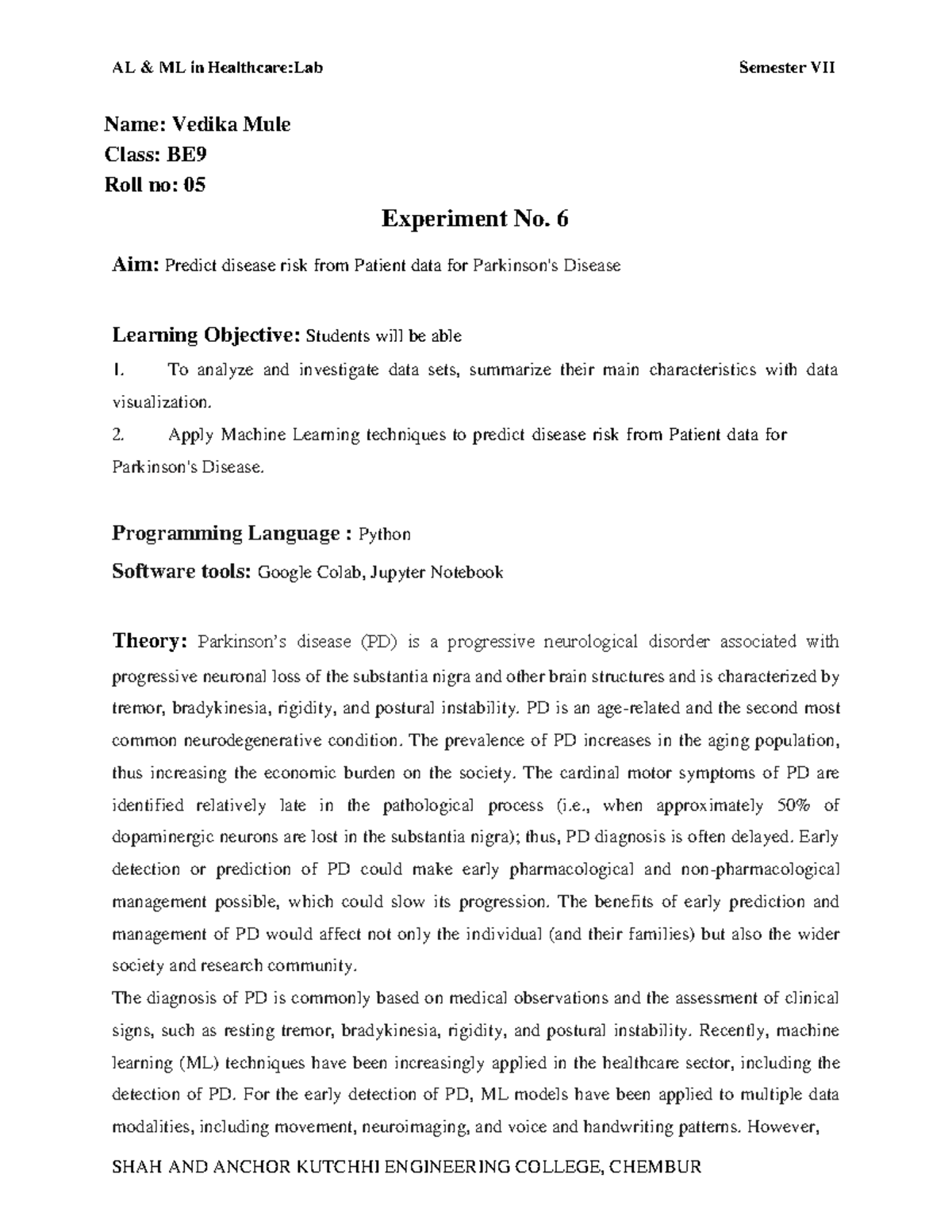 BE9 5 EXP6 Vedika AIML - wdd - Name: Vedika Mule Class: BE Roll no: 05 Experiment No. 6 Aim ...