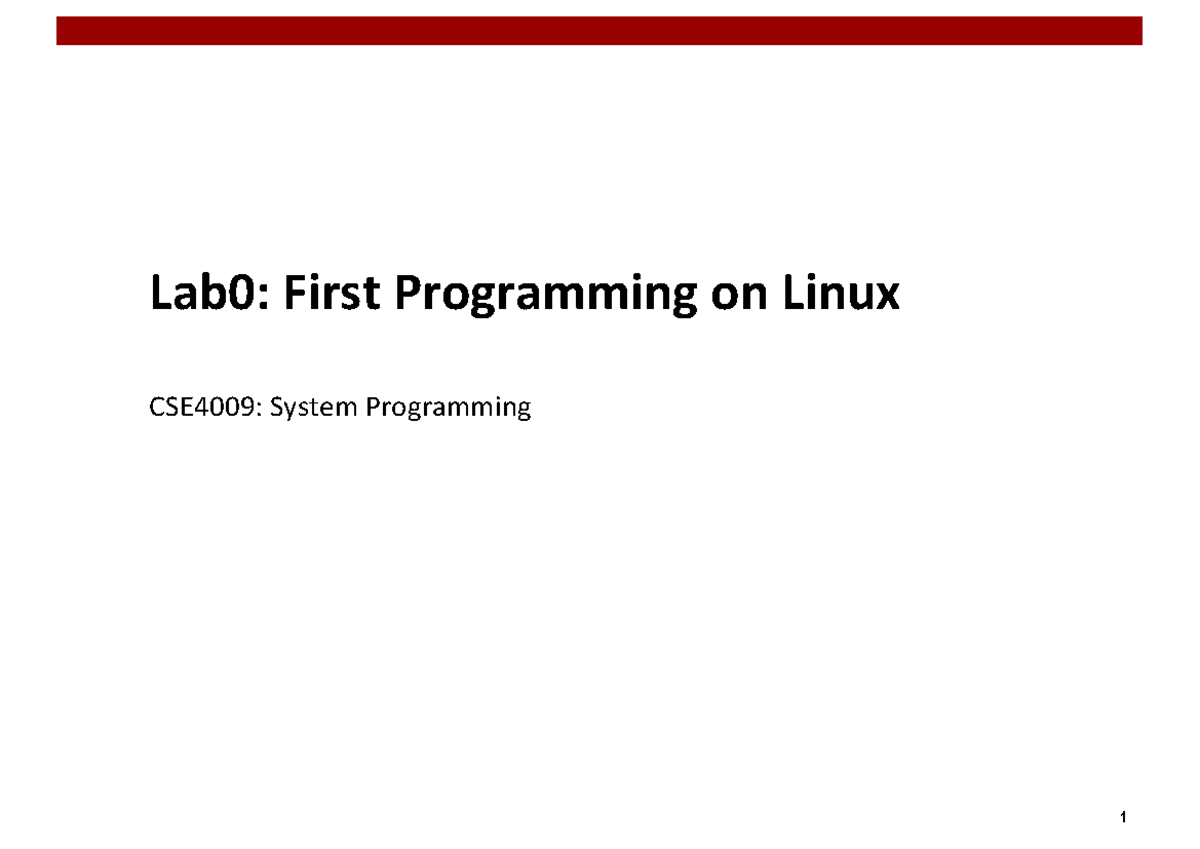 Lab0 virtualbox - Lab0: First Programming on Linux CSE4009: System ...
