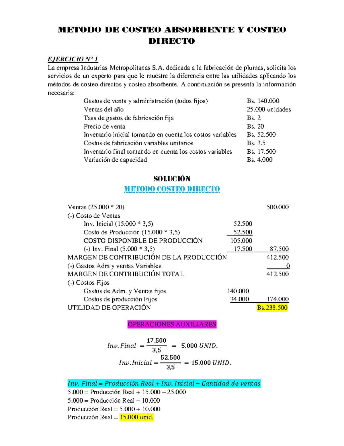 TEMA N- 6 M-TODO DE Costeo Directo Y Absorbente - METODO DE COSTEO ABSORBENTE Y COSTEO DIRECTO ...