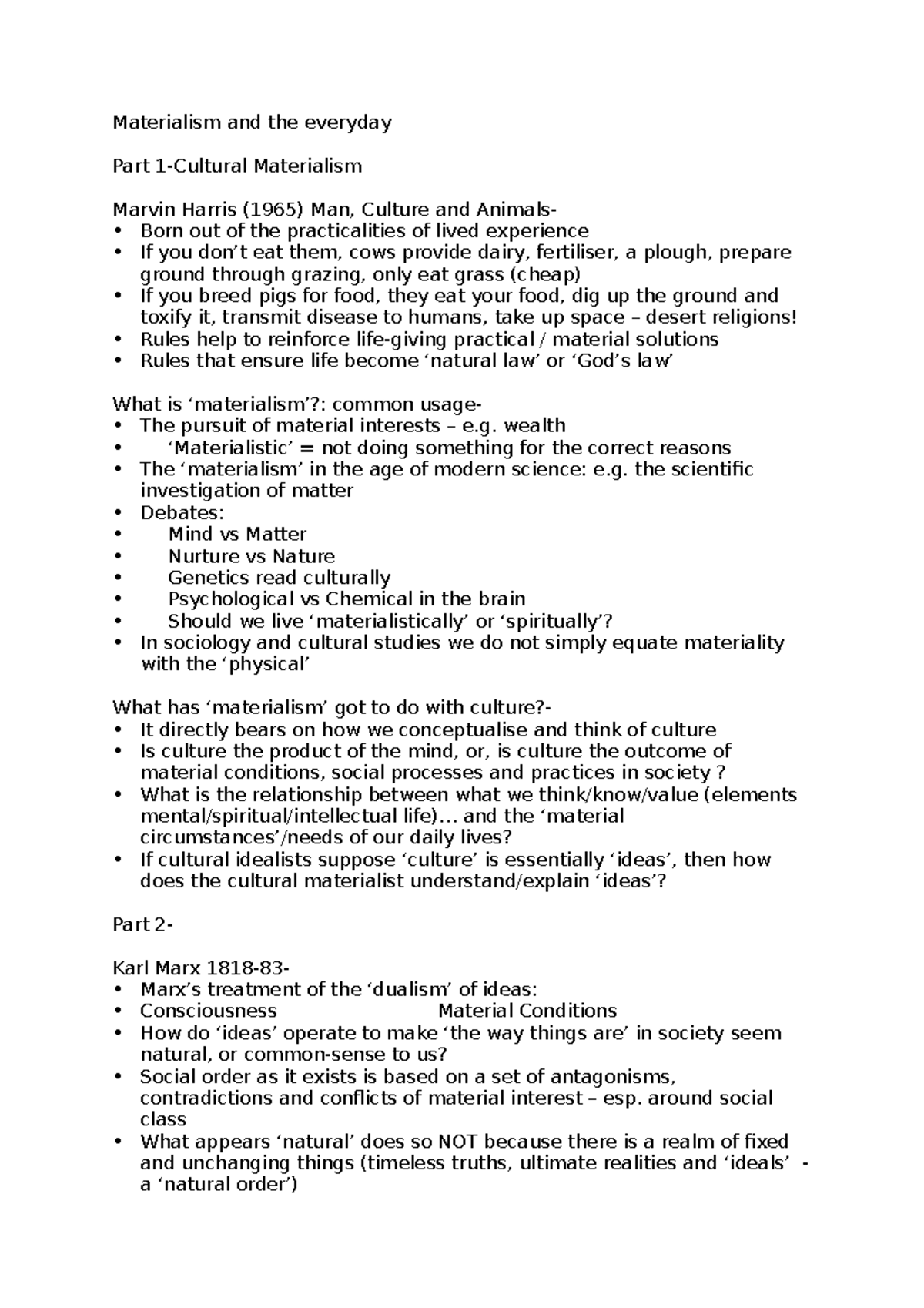 Materialism and the everyday - wealth ‘Materialistic’ = not doing ...