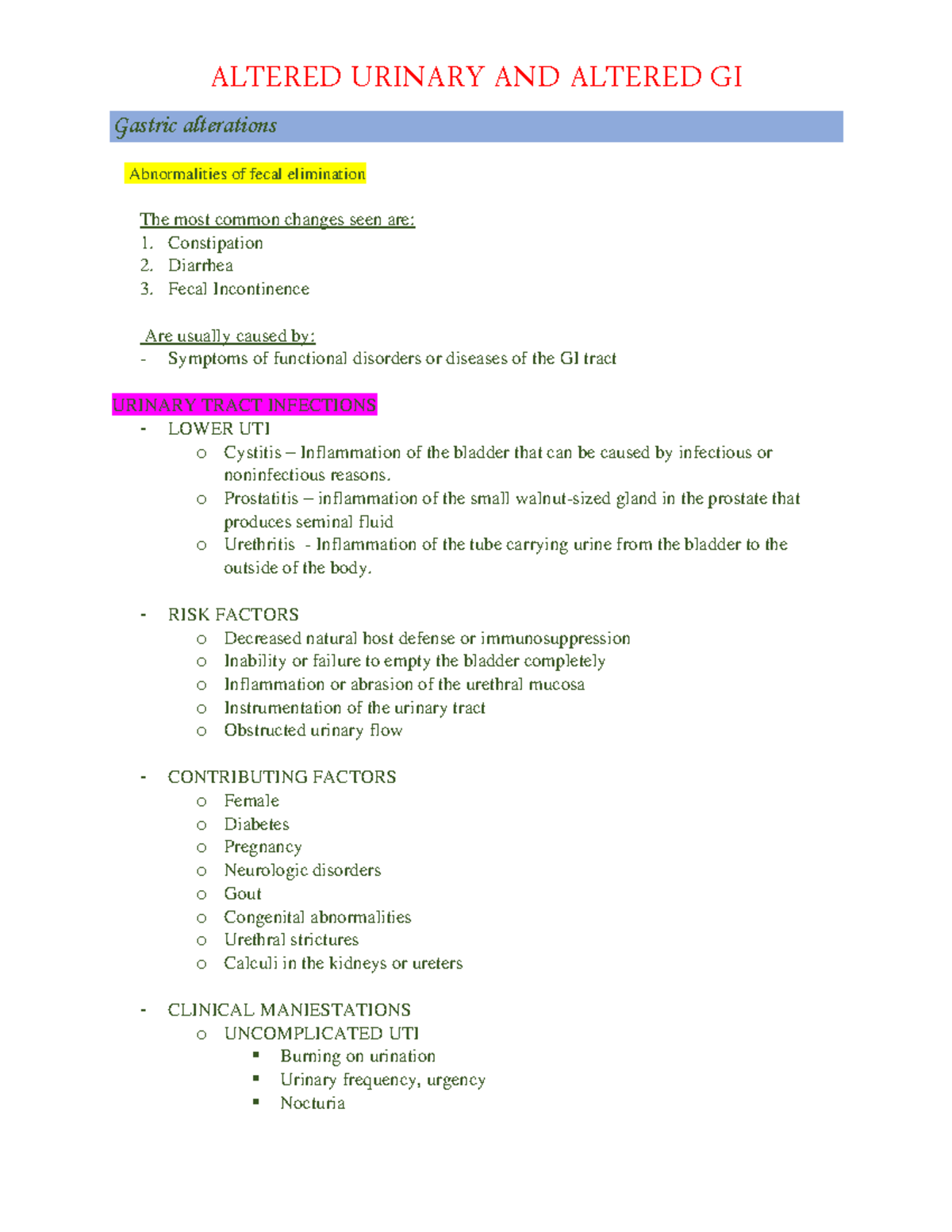 UTIs - UTI notes - Gastric alterations Abnormalities of fecal ...