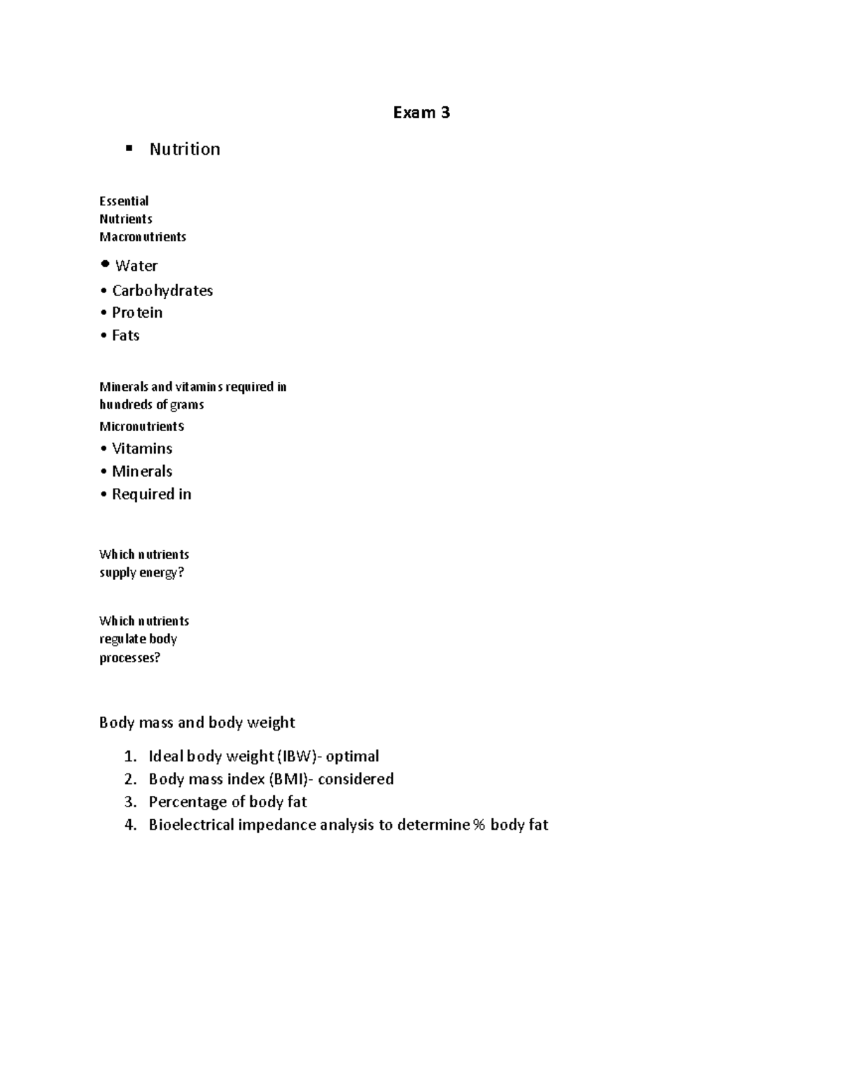 Exam 3 - Hope this helps - Exam 3 Nutrition Essential Nutrients ...