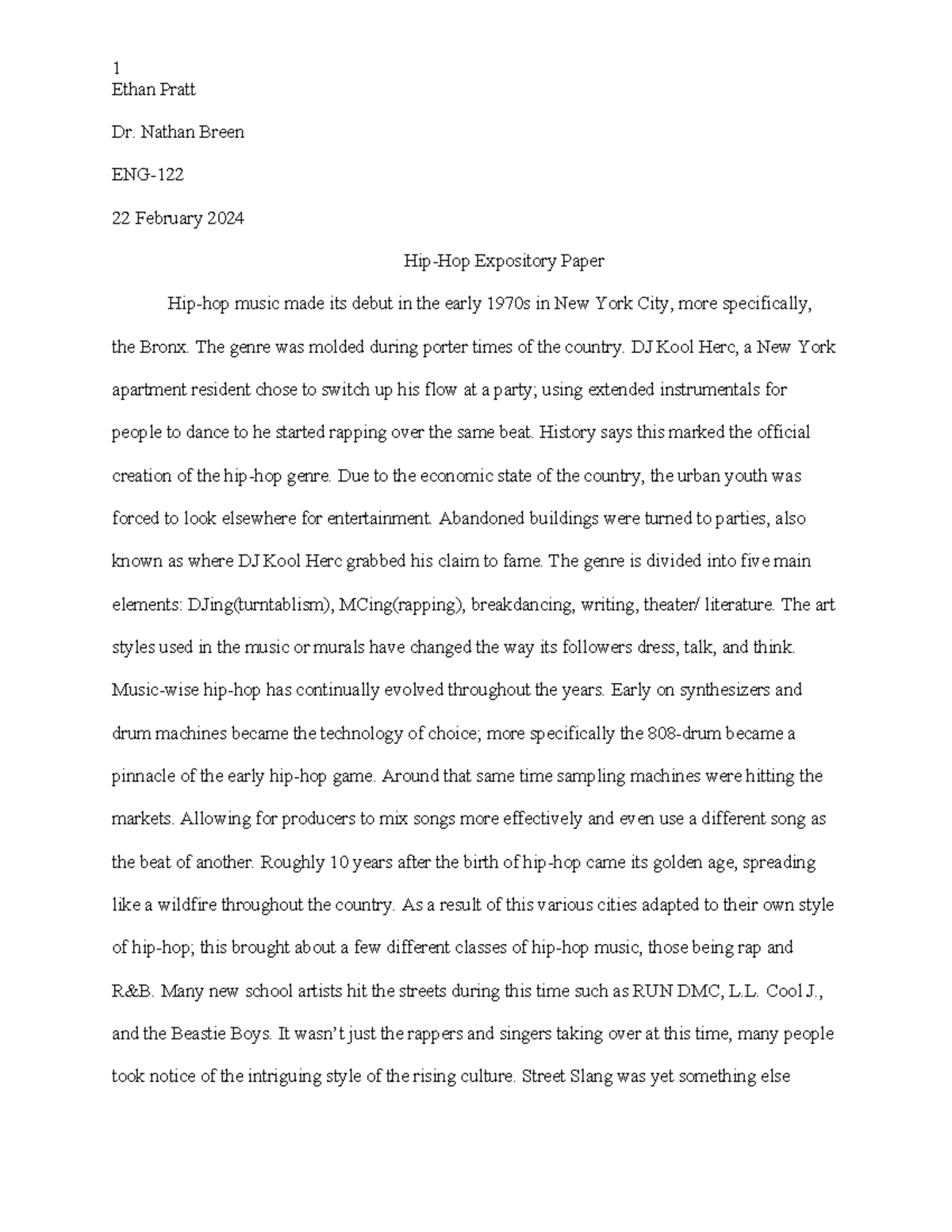Hip-hop essay - Ethan Pratt Dr. Nathan Breen ENG- 22 February 2024 Hip ...