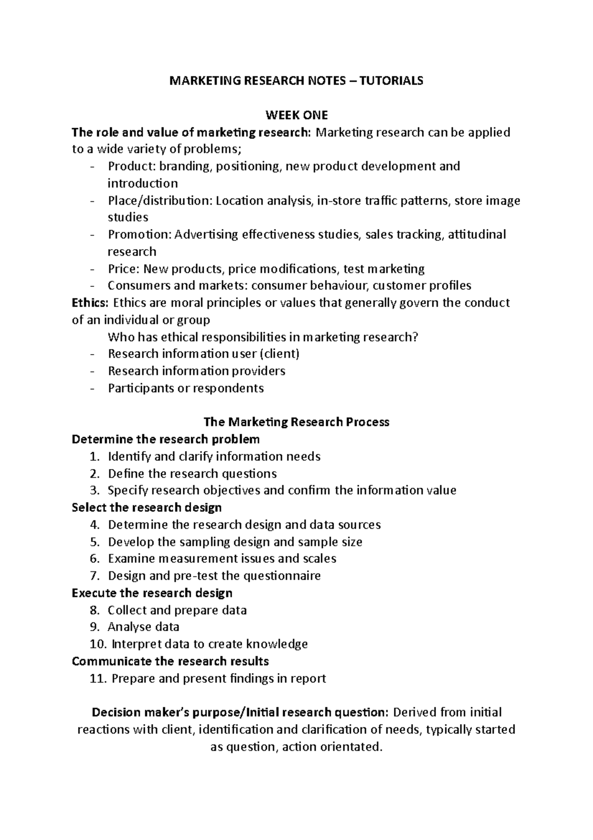 MKTG2010 notes - MARKETING RESEARCH NOTES – TUTORIALS WEEK ONE The role ...