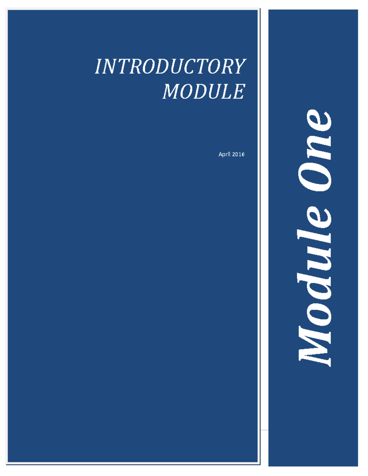 Introductory Module Blended - INTRODUCTORY MODULE April 2016 Module One ...