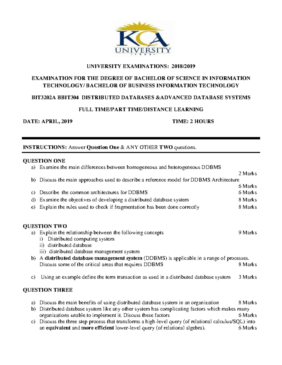 BIT3202A BBIT304 Distributed Databases Advanced Database Systems - UNIVERSITY EXAMINATIONS: 201 ...