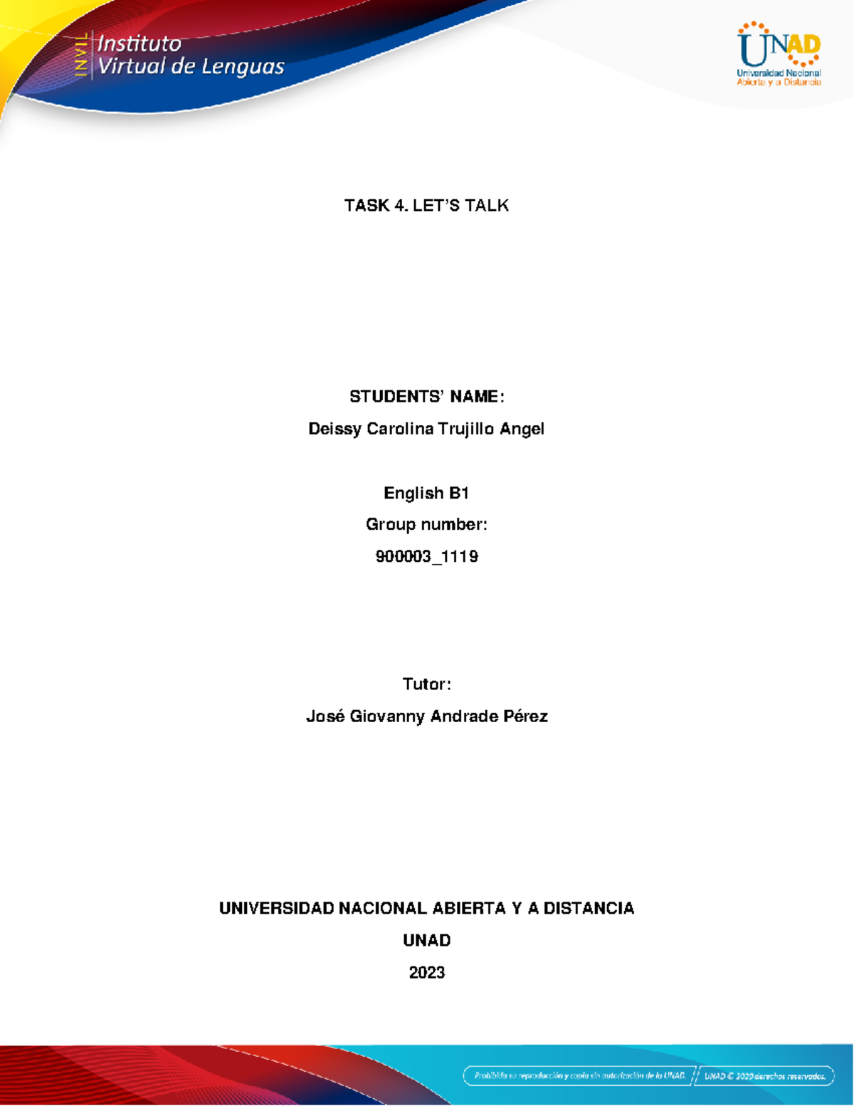 Task 4 – Deissy Carolina Trujillo Angel - TASK 4. LET’S TALK STUDENTS ...