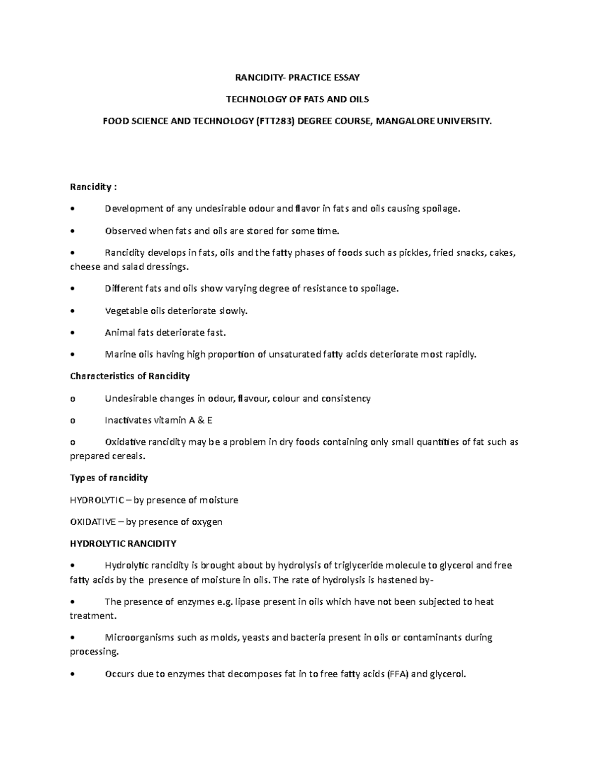 Rancidity - RANCIDITY- PRACTICE ESSAY TECHNOLOGY OF FATS AND OILS FOOD ...