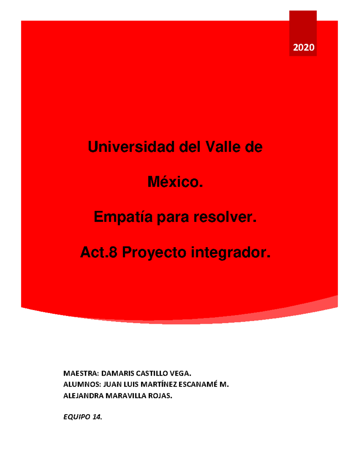 EPR EQ14 - Actividad 8 Proyecto integrador - Universidad del Valle de ...