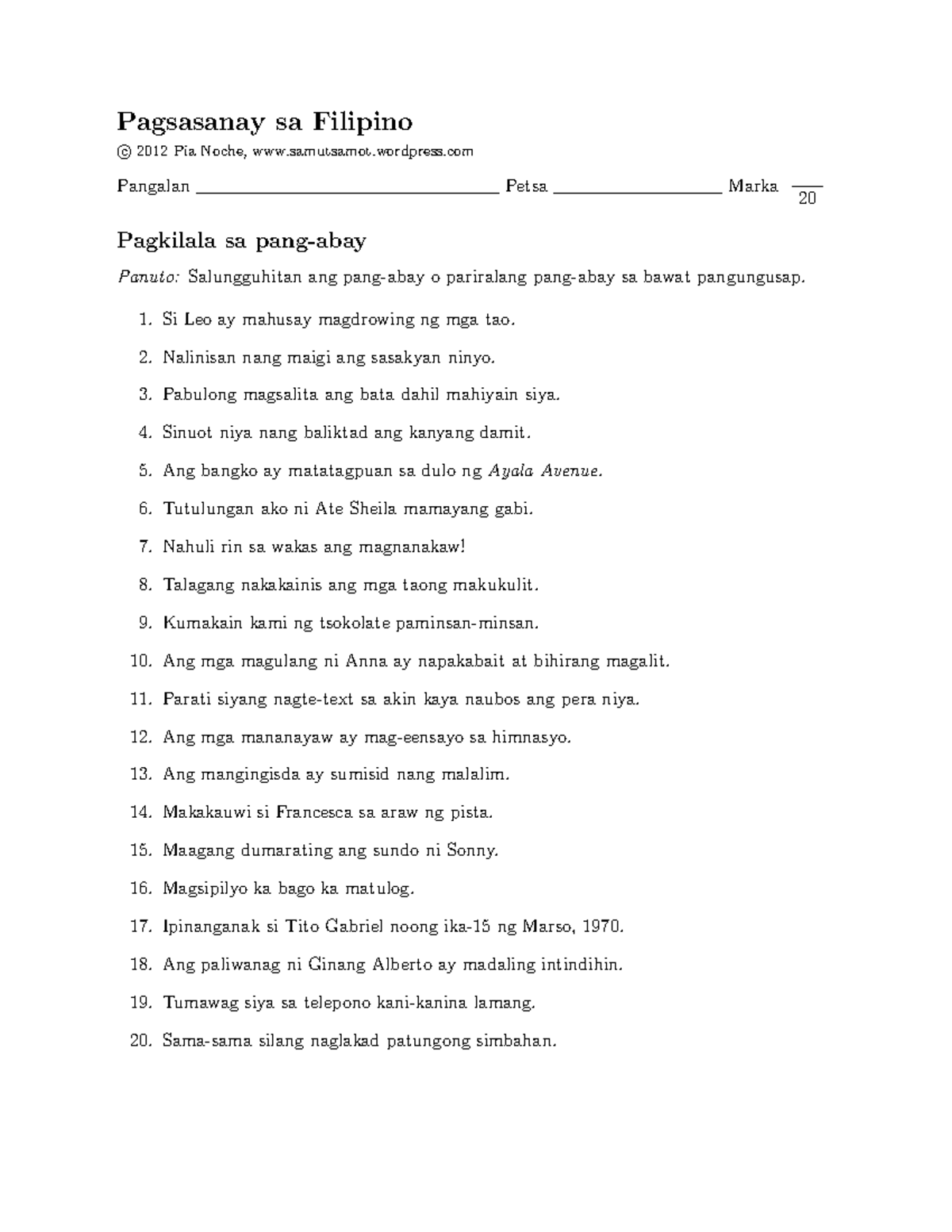 Pang abay worksheet 1 - Notes - Pagsasanay sa Filipino © c 2012 Pia ...