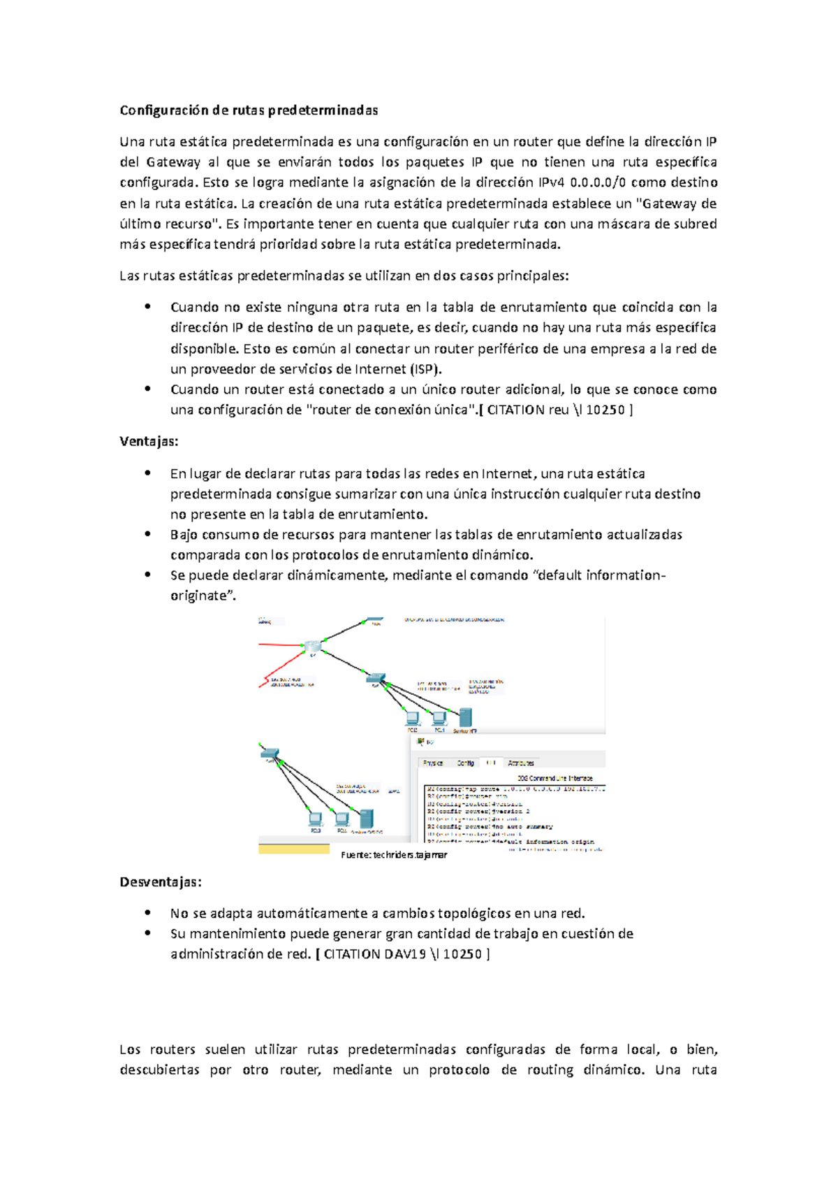 Configuración de rutas predeterminadas - Configuración de rutas predeterminadas Una ruta ...