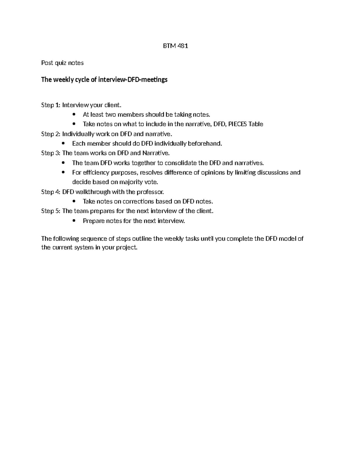 BTM 481 Notes - BTM 481 Post quiz notes The weekly cycle of interview ...