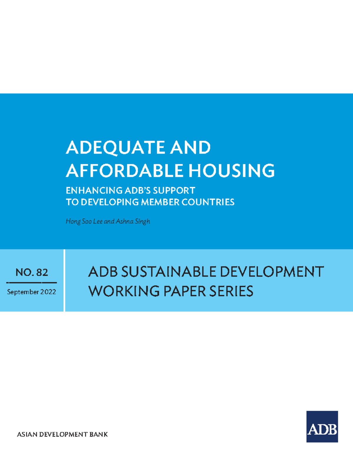 Sdwp 082 adequate affordable housing adb support - ASIAN DEVELOPMENT ...