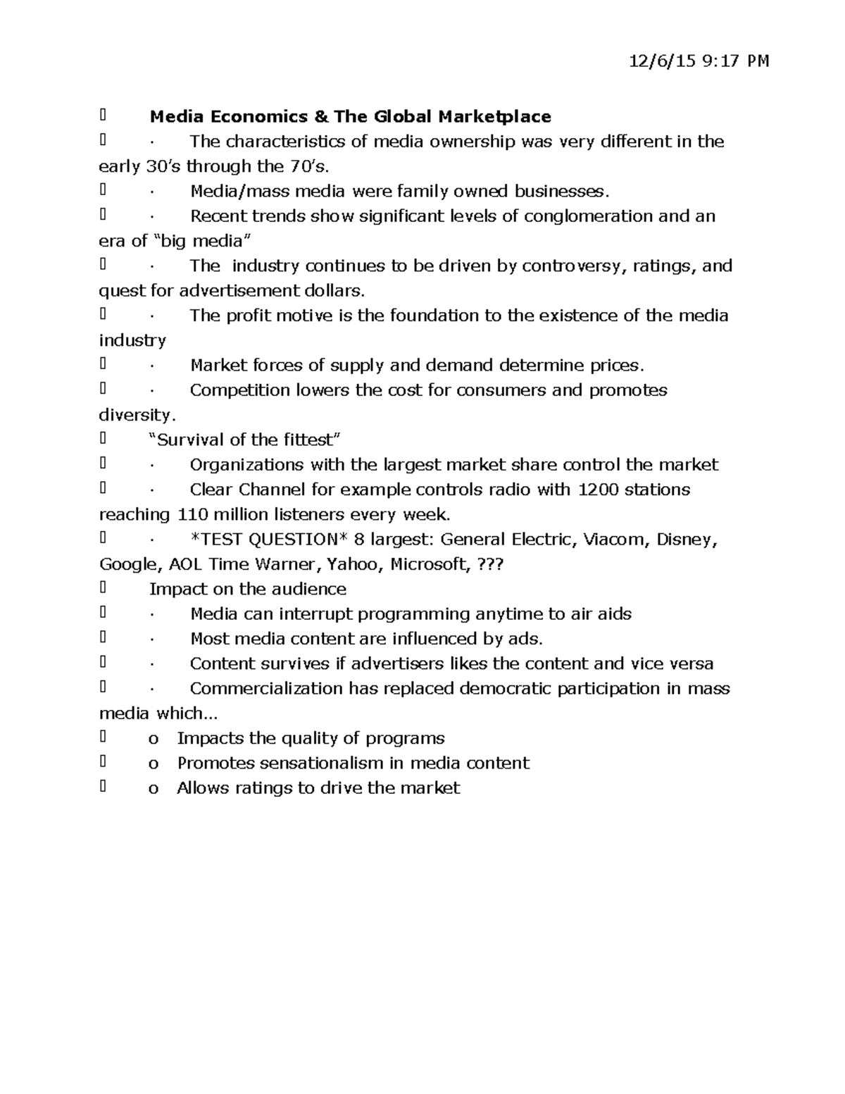 Ethics notes 2 - 12/6/15 9:17 PM Media Economics & The Global ...