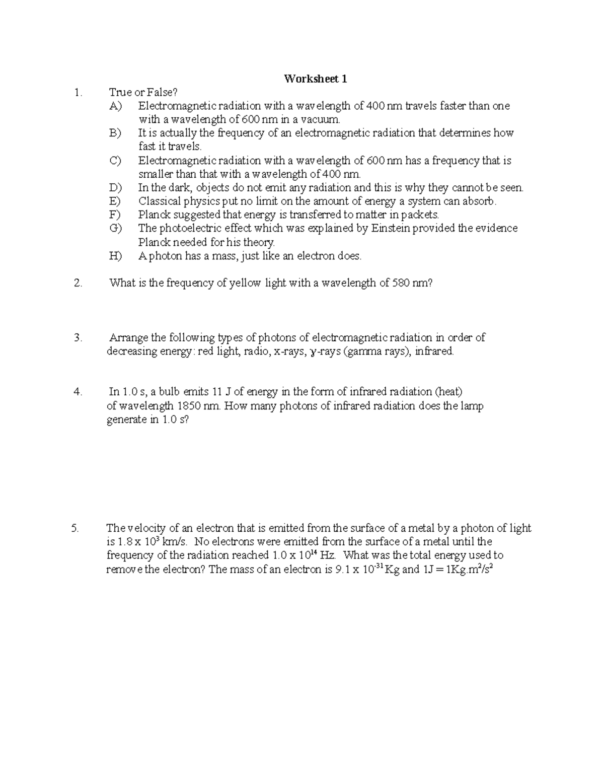 Worksheet Atomic Theory - Worksheet 1 True or False? A) Electromagnetic ...
