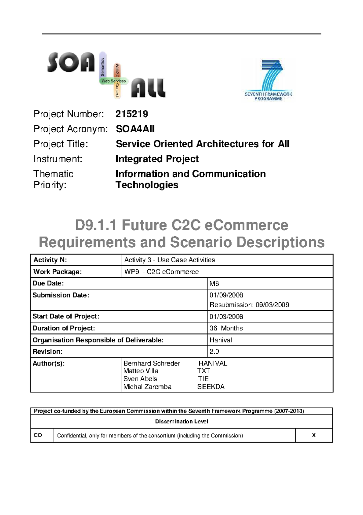 E Commerce Requirements Guide For C2C - Project Number: 215219 Project Acronym: SOA4All Project ...