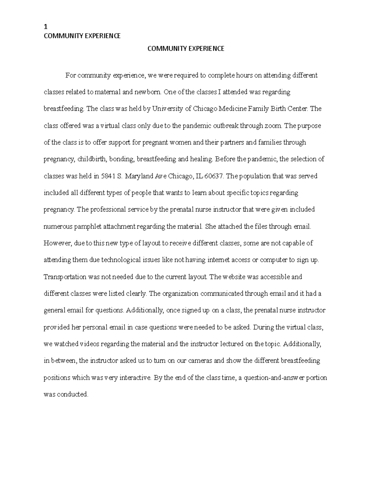 Community Experience - 1 COMMUNITY EXPERIENCE COMMUNITY EXPERIENCE For ...