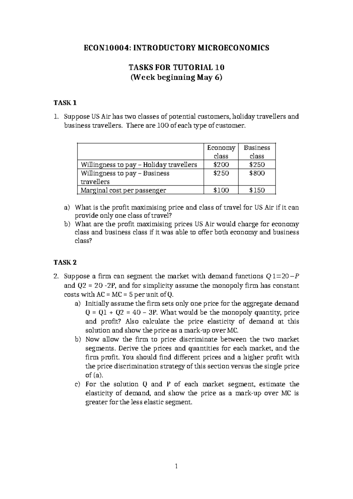 Week 10 Tutorial Questions - Tagged - ECON10004: INTRODUCTORY MICROECONOMICS TASKS FOR TUTORIAL ...