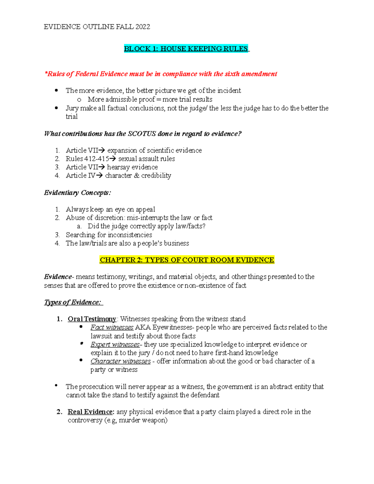 Evidence outline 2022 fall - BLOCK 1: HOUSE KEEPING RULES *Rules of ...