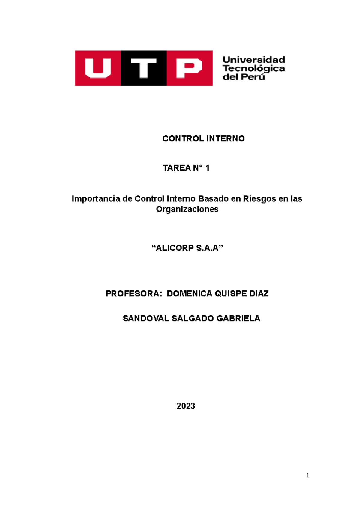 Tarea 1 - 1 CONTROL INTERNO TAREA N° 1 Importancia de Control Interno Basado en Riesgos en las ...