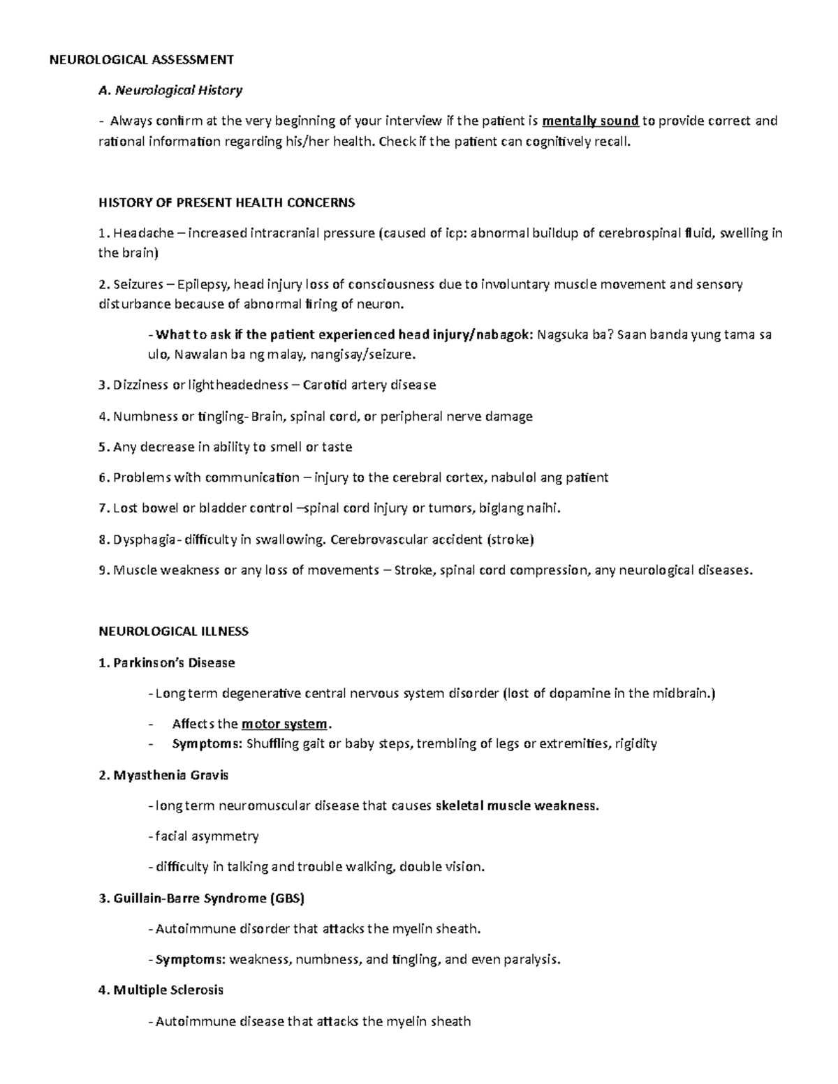 Neuro - NEUROLOGICAL ASSESSMENT A. Neurological History Always confirm ...