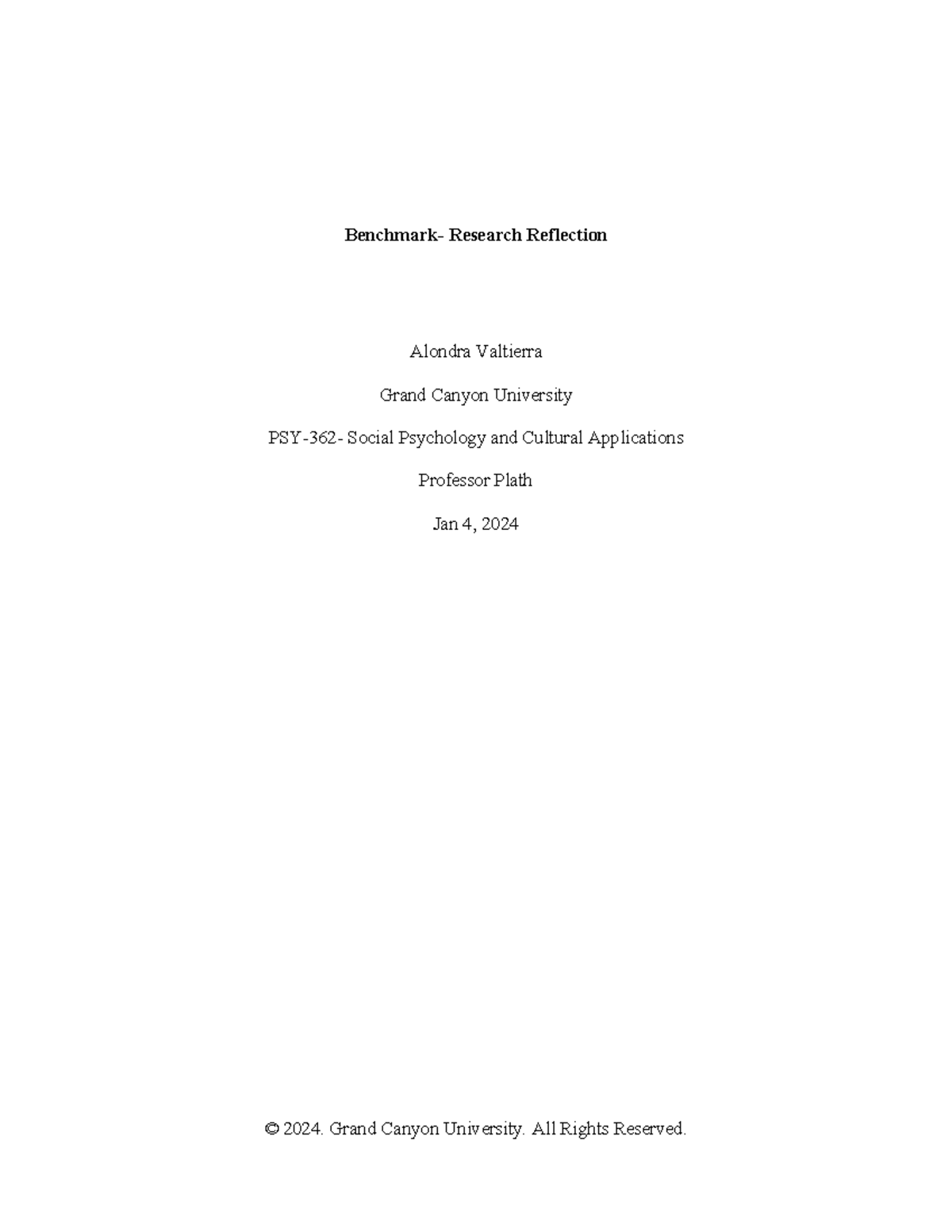 PSY- 362 Benchmark- Research Reflection - Benchmark- Research ...