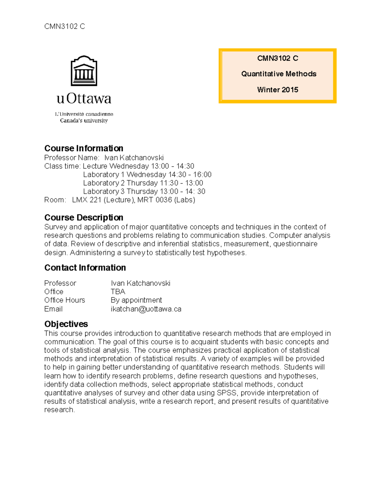 CMN 3102 C Course Outline - CMN3102 C CMN3102 C Quantitative Methods ...