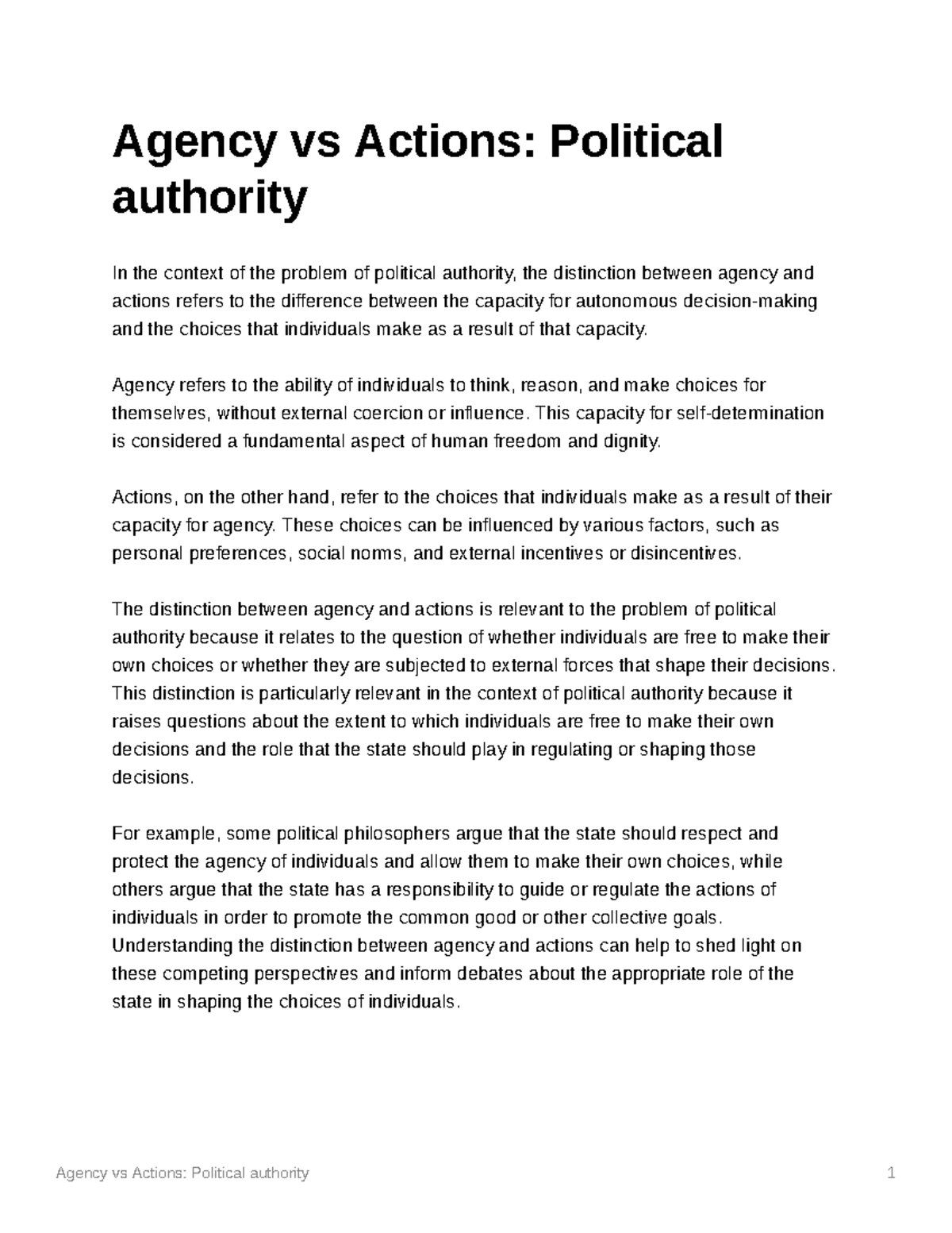 Agency vs Actions Political authority - Agency refers to the ability of ...