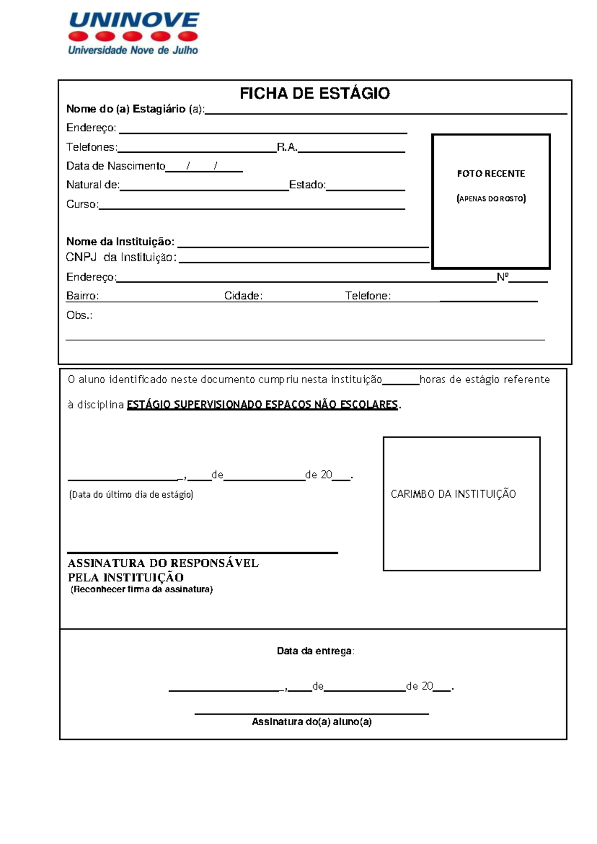 01-ficha-de-est-gio-espa-os-n-o-escolares-1- O aluno identificado neste documento cumpriu nesta ...