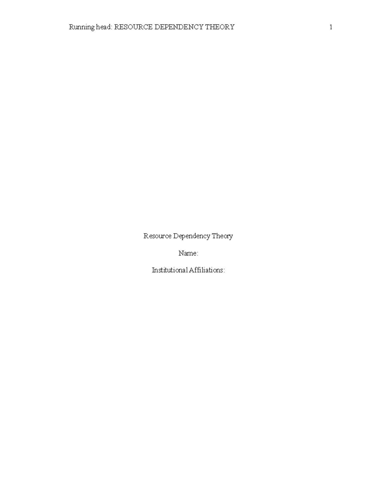 Resource Dependency Theory Running Head Resource Dependency Theory 1 6223