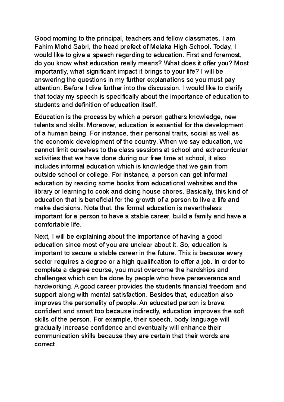 Speech essay - Good morning to the principal, teachers and fellow ...