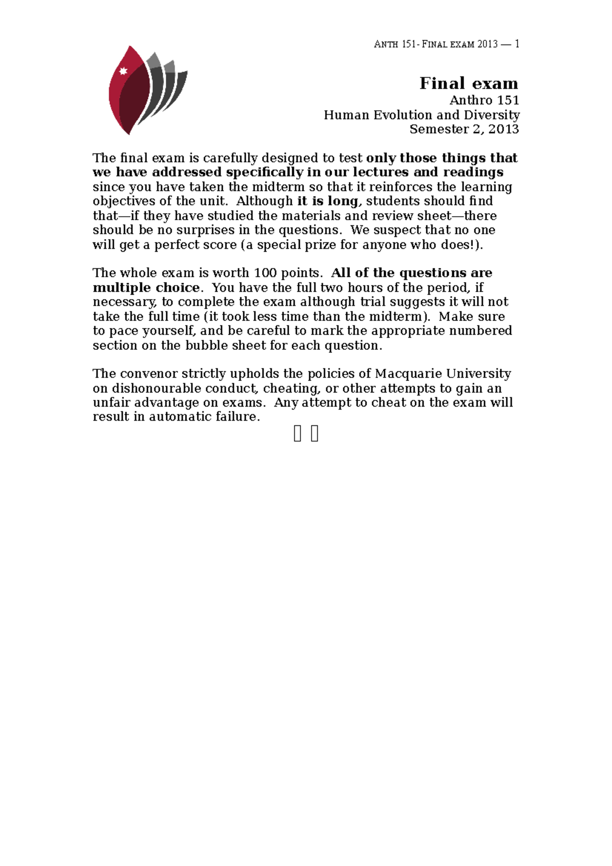 Final exam 2013 - 2013 ANTH1051 past paper - Final exam Anthro 151 Human Evolution and Diversity ...