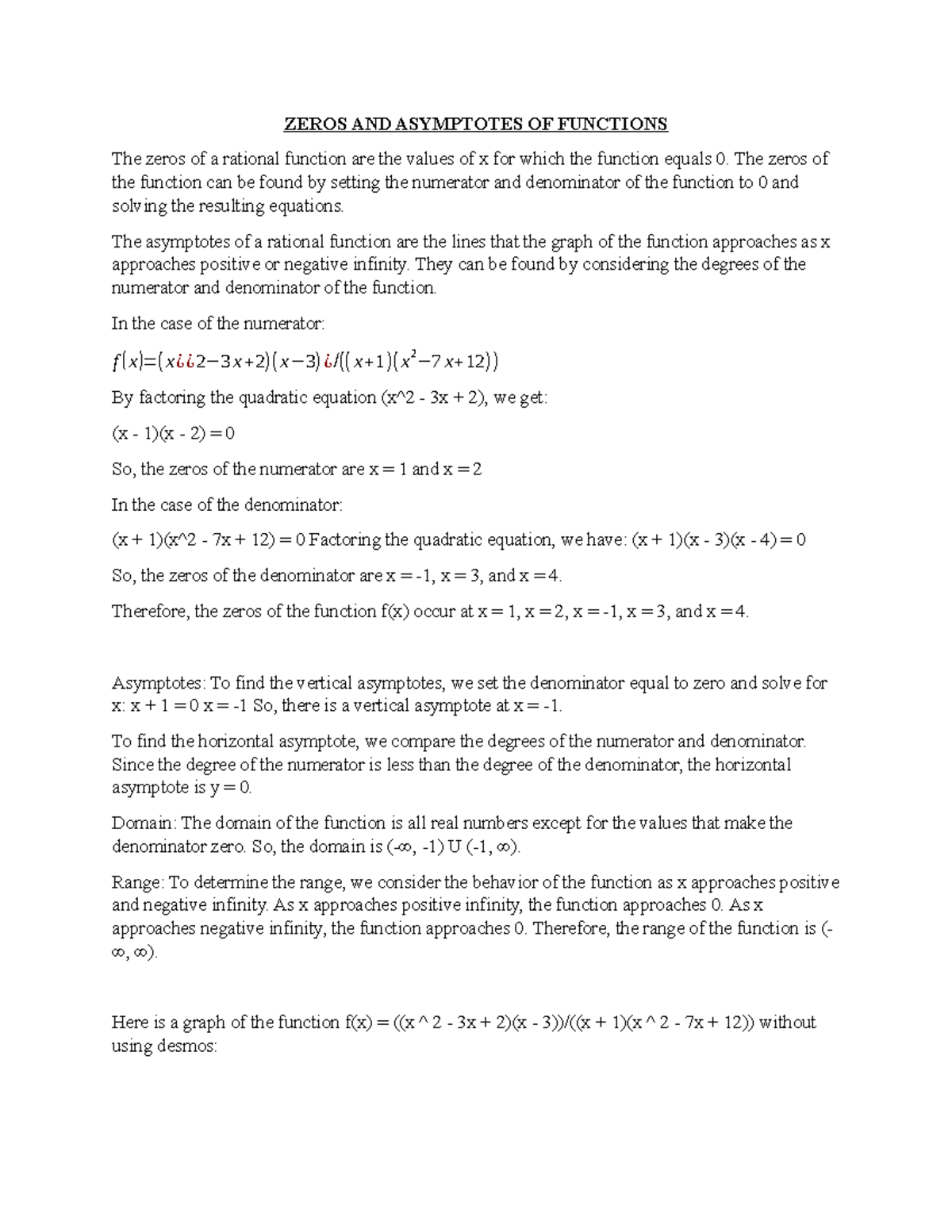 Discussion Assignment 3 - ZEROS AND ASYMPTOTES OF FUNCTIONS The zeros ...