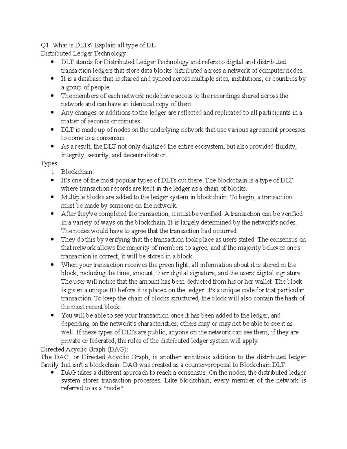 Chp-1 - dfb - Q1. What is DLTs? Explain all type of DL Distributed Ledger Technology: DLT stands ...