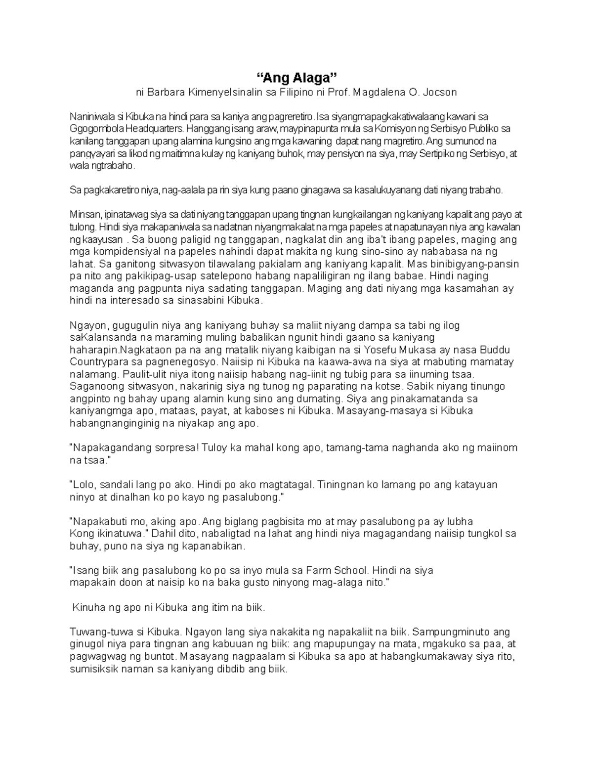 Ang Alaga filipino 10 - lecture - “Ang Alaga” ni Barbara ...