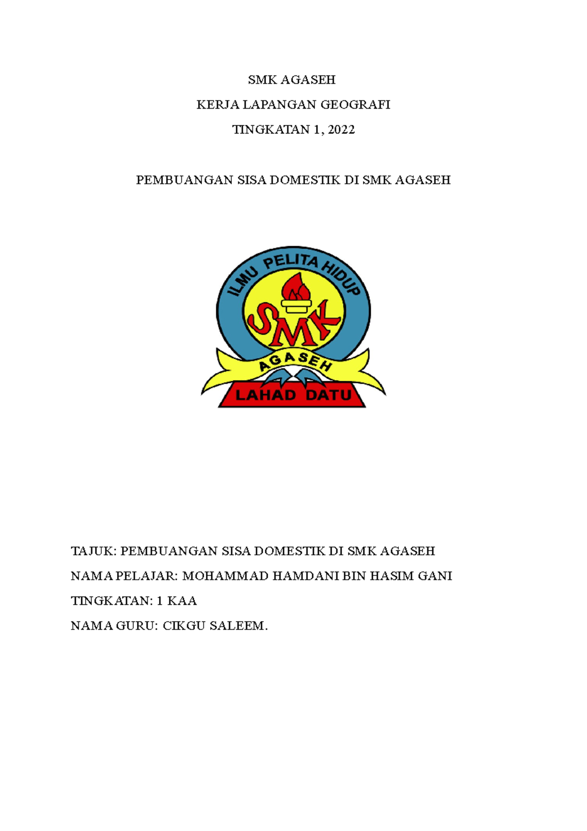 SMK Agaseh - the nice way - SMK AGASEH KERJA LAPANGAN GEOGRAFI ...