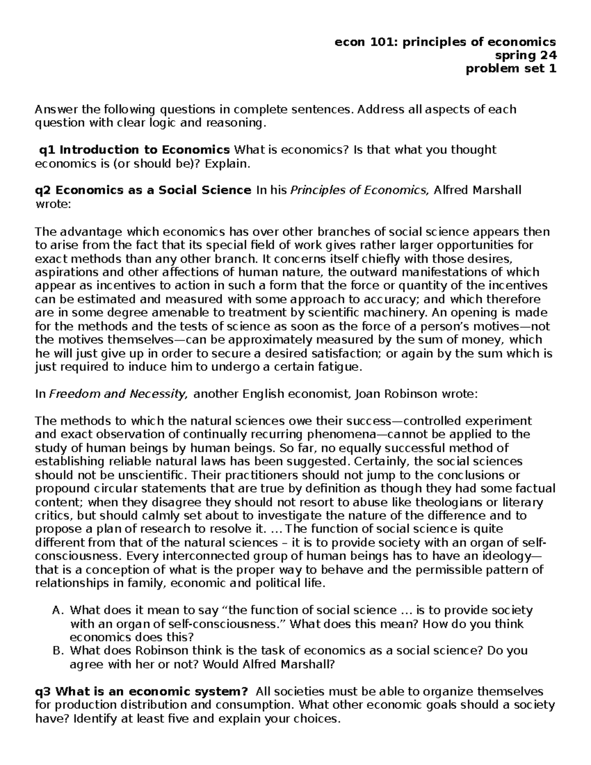 Ps 1 - econ 101 practice - econ 101: principles of economics spring 24 problem set 1 Answer the ...