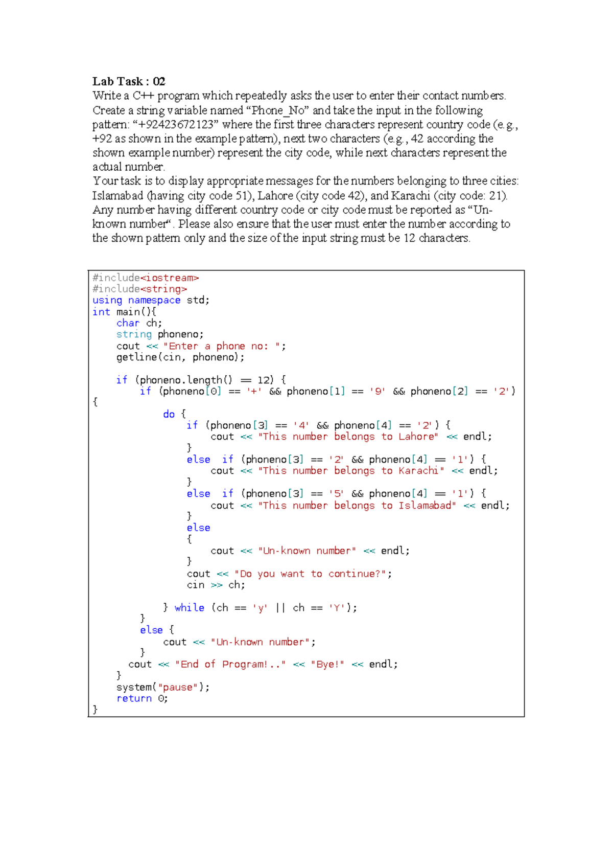 7TH - This is about c++ concepts - Lab Task : 02 Write a C++ program which repeatedly asks the ...
