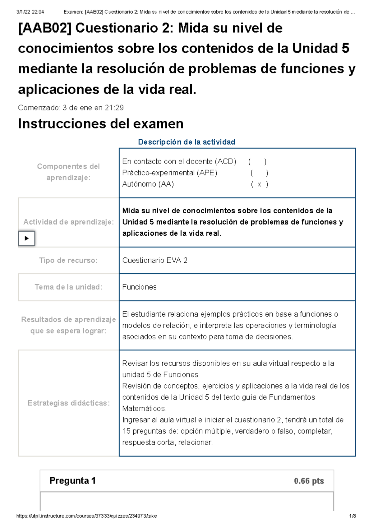 Examen [AAB02] Cuestionario 2 Mida su nivel de conocimientos sobre los contenidos de la Unidad 5 ...
