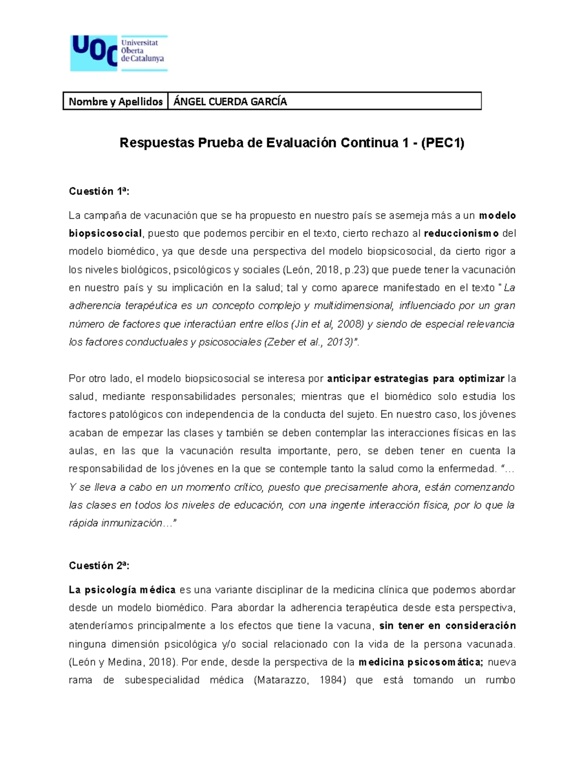 PEC1 Psicología de la salud y calidad de vida. Nota A - Nombre y Apellidos ÁNGEL CUERDA GARCÍA ...