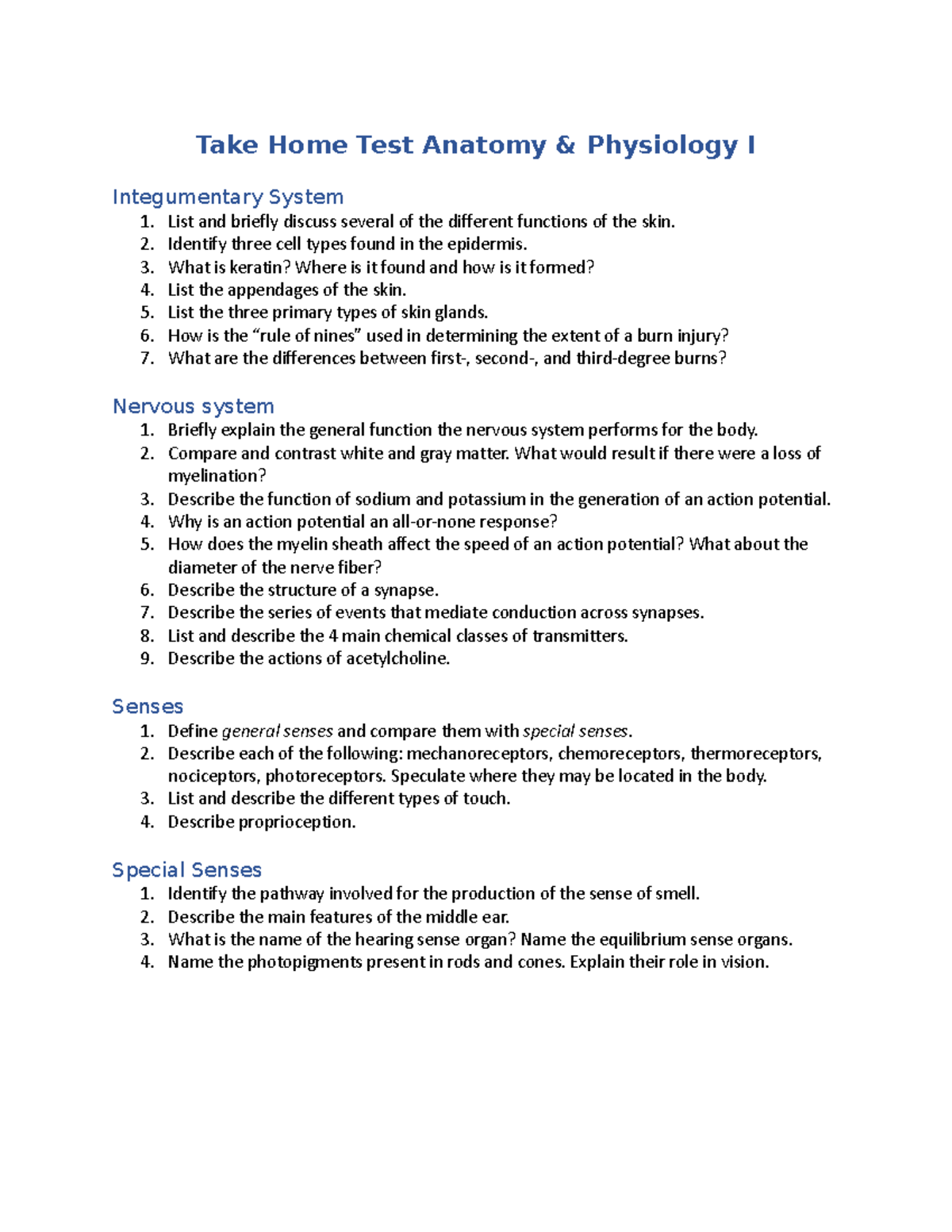 Take Home Test Anatomy 1 - List and briefly discuss several of the ...