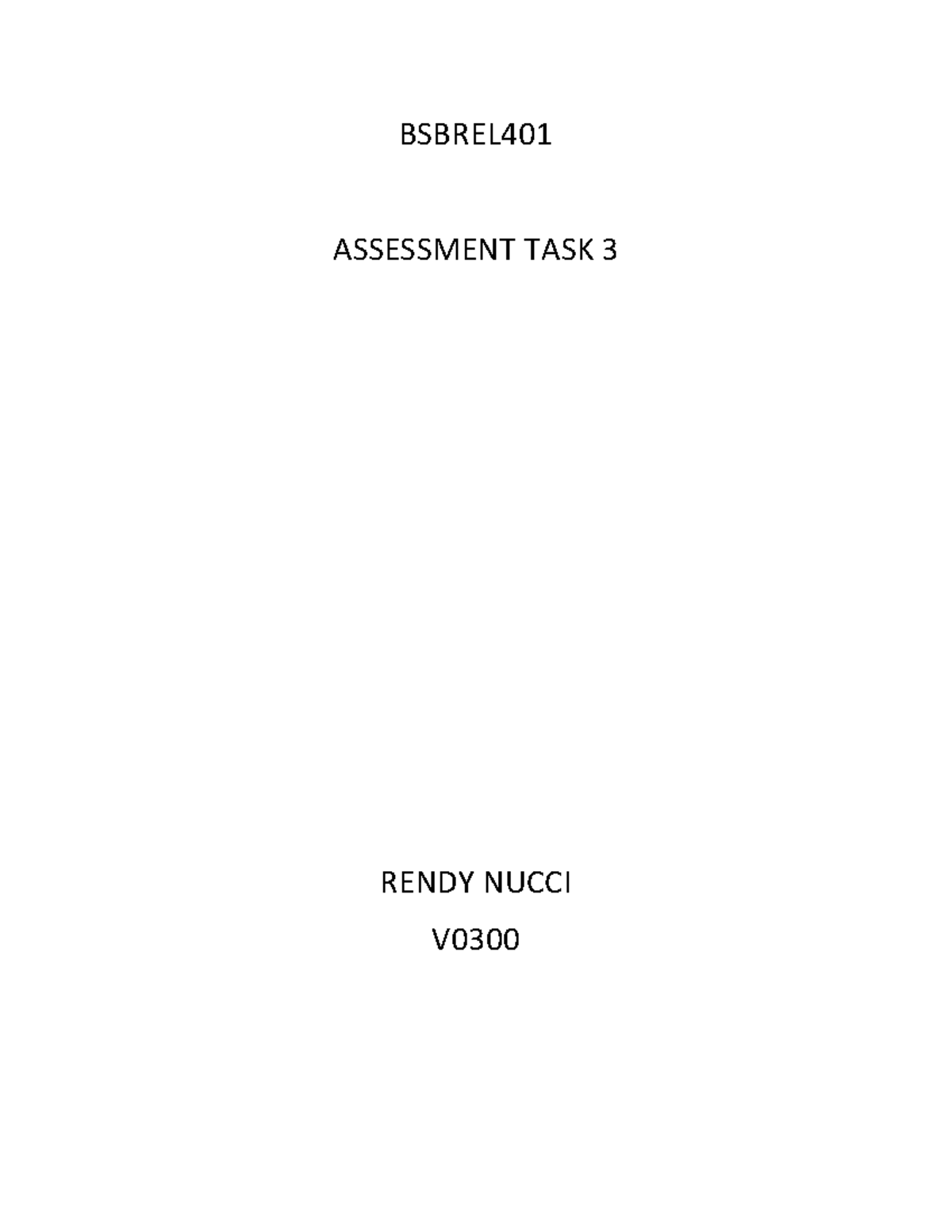 Bsbrel 401 Rendy Nucci V0300 Task 3 - BSBREL ASSESSMENT TASK 3 RENDY NUCCI V Part A Activities ...