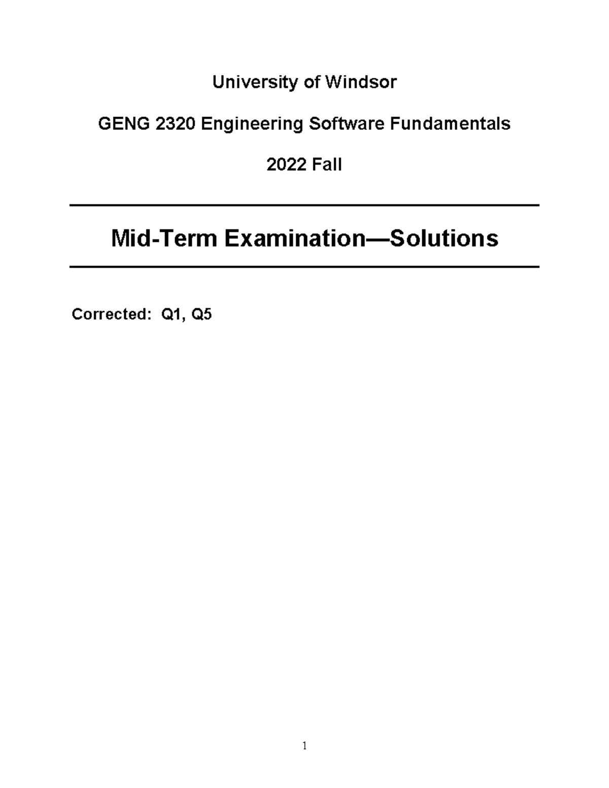 Mid Term Solutions - midterm - University of Windsor GENG 2320 Engineering Software Fundamentals ...